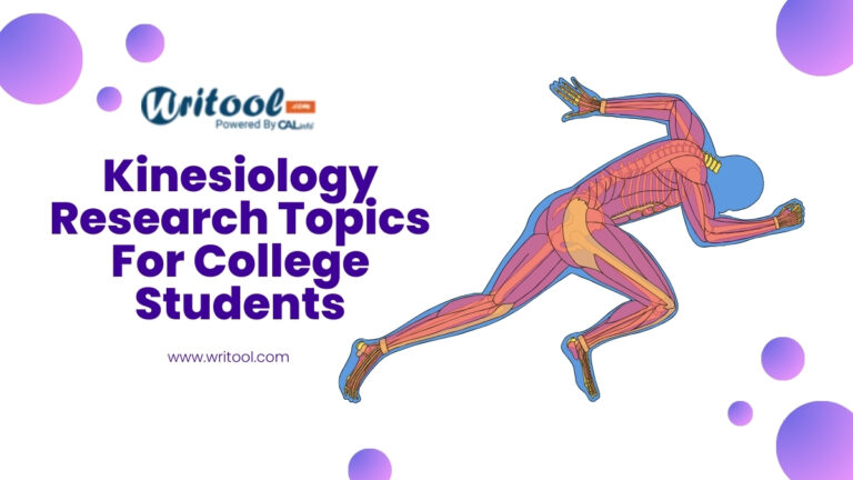 249+ Captivating Kinesiology Research Topics For College Students in 2024