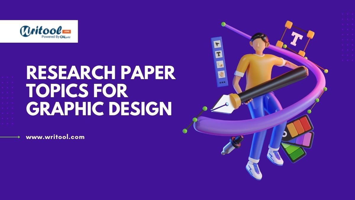 219+ Innovative Research Paper Topics for Graphic Design You Should Try